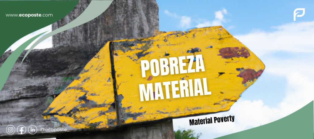 Material Poverty – EcoPoste